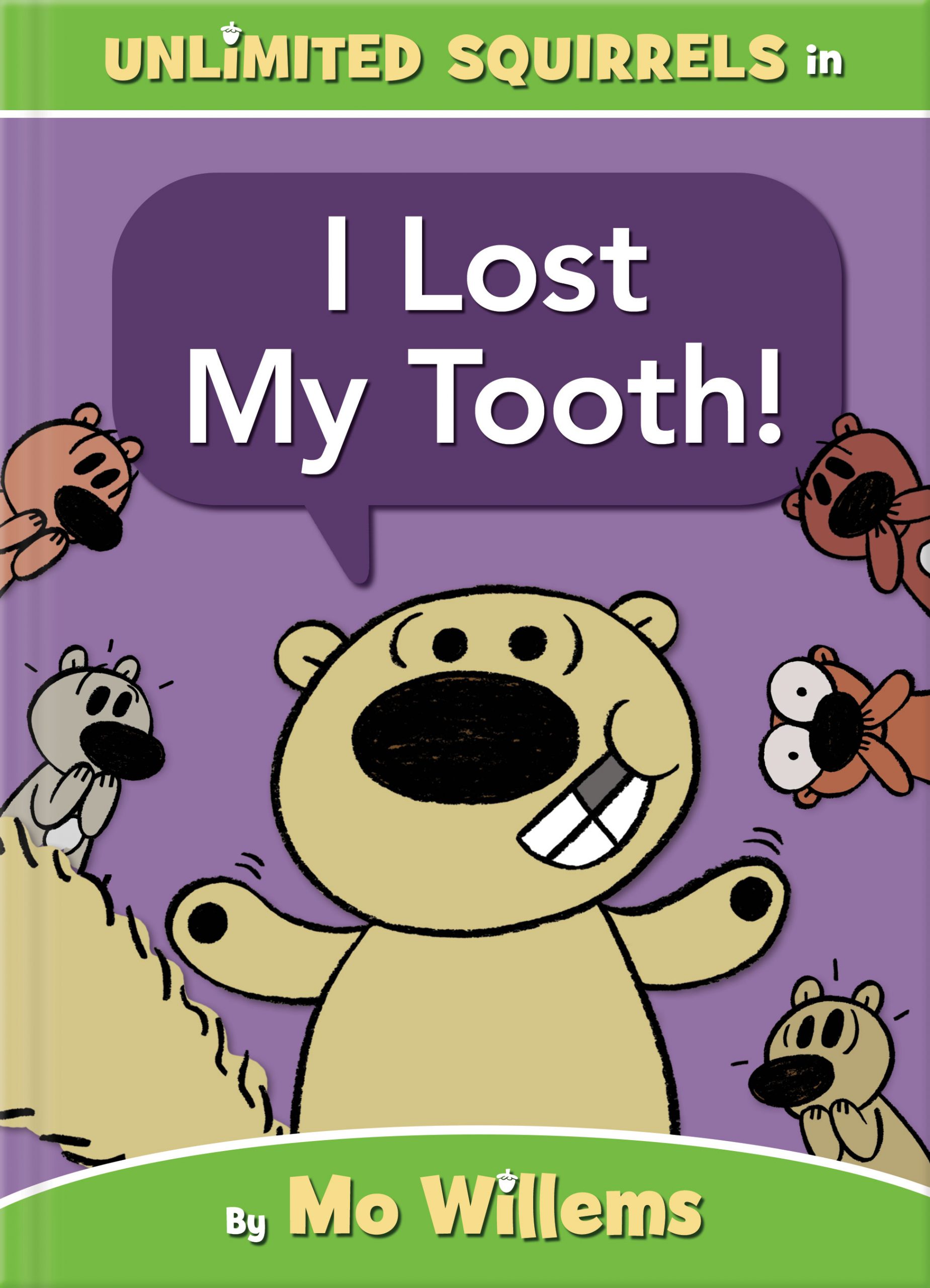 Unlimited Squirrels: I Lost My Tooth! – Pigeon Presents